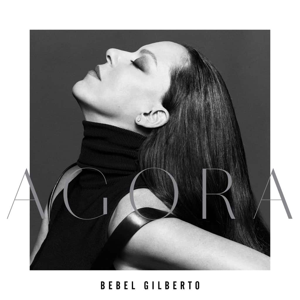 Album: Bebel Gilberto - Agora | The Arts Desk