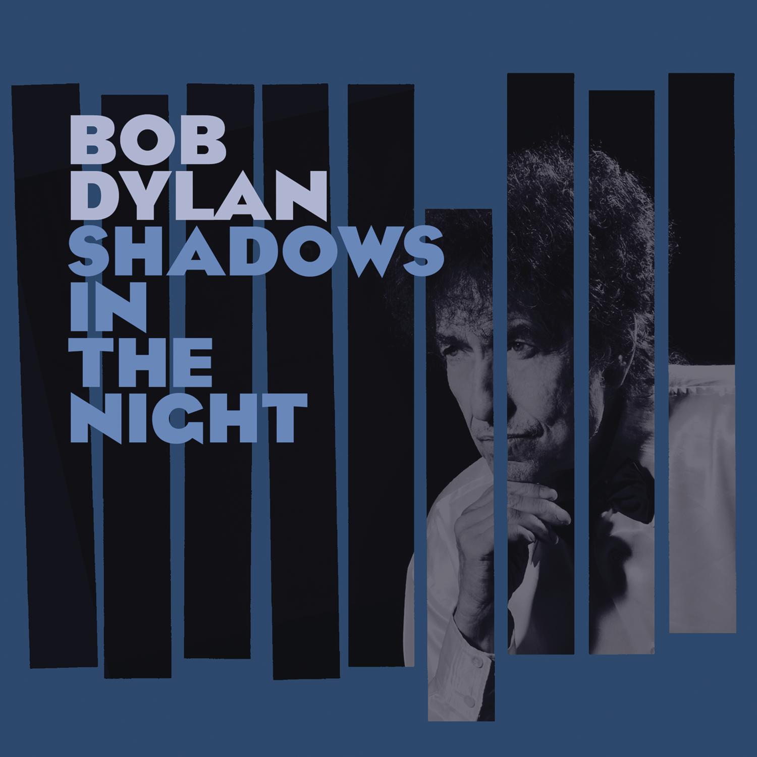CD: Bob Dylan - Shadows in the Night | The Arts Desk
