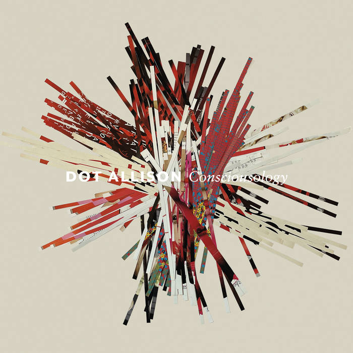 Album: Dot Allison - Consciousology