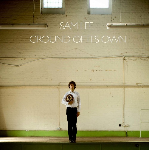 CD of the Year: Sam Lee - Ground of Its Own | The Arts Desk